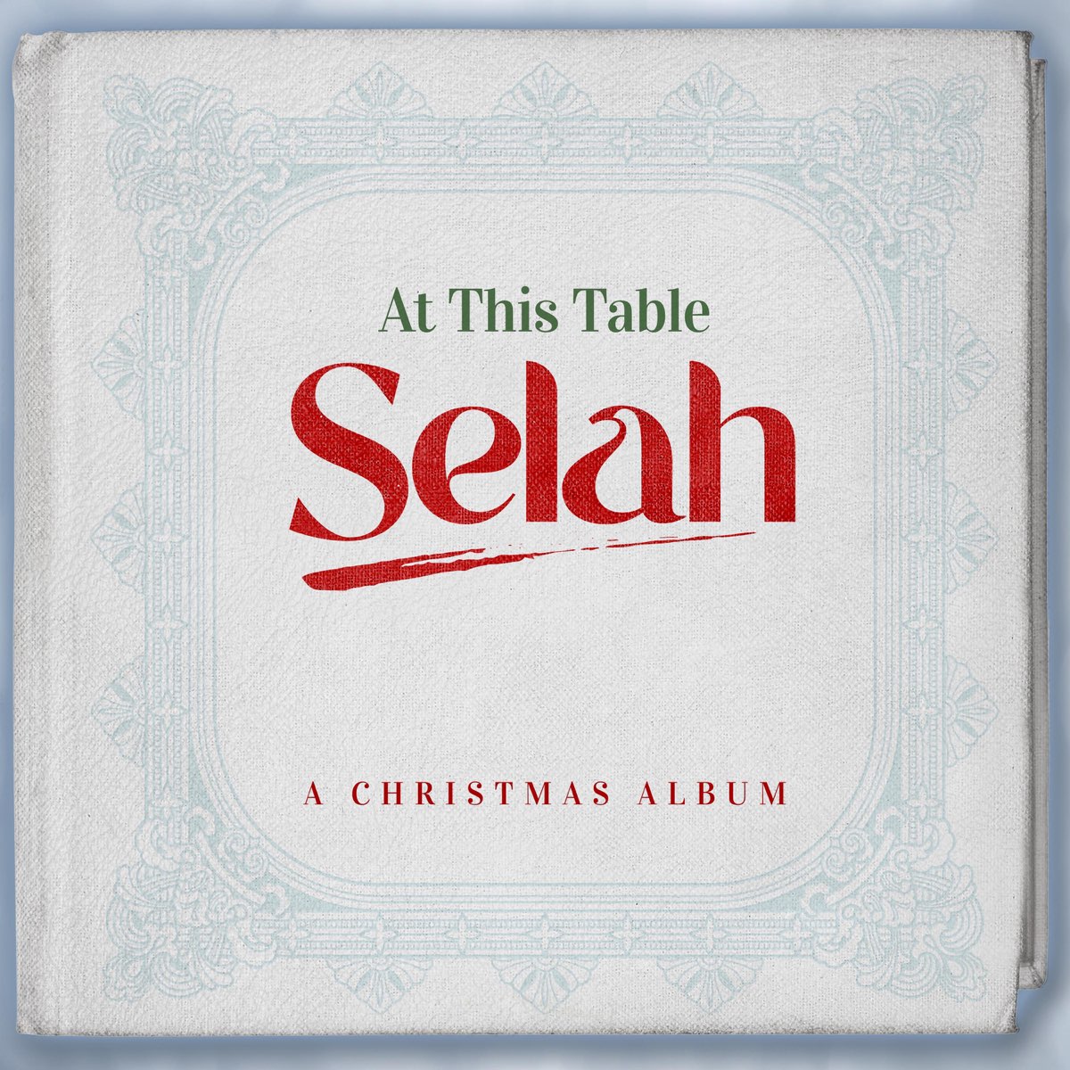 ‎At This Table: A Christmas Album - Album by Selah - Apple Music