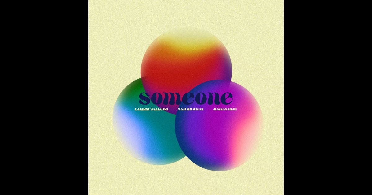 Someone (Remix) - Single” álbum de Xander Sallows, Sam Bowman & Matías ...