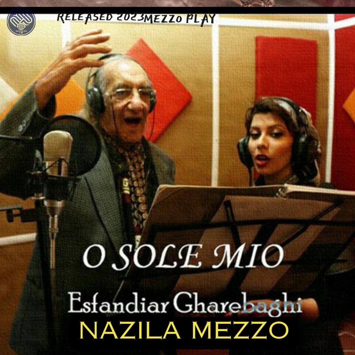 ‎O Sole Mio-Esfandiar Gharebaghi & Nazila Mezzo - Single - Album by ...