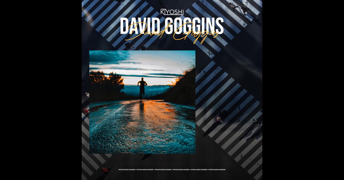 ‎David Goggins - Single - Album by Kiyoshi - Apple Music