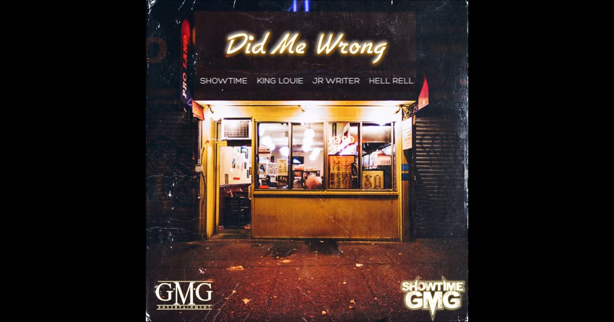 ‎Did Me Wrong (feat. King Louie, Jr Writer & Hell Rell) - Single ...