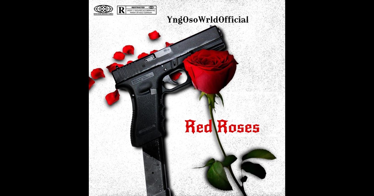 ‎Red Roses - Album by YngOsoWrldOfficial - Apple Music