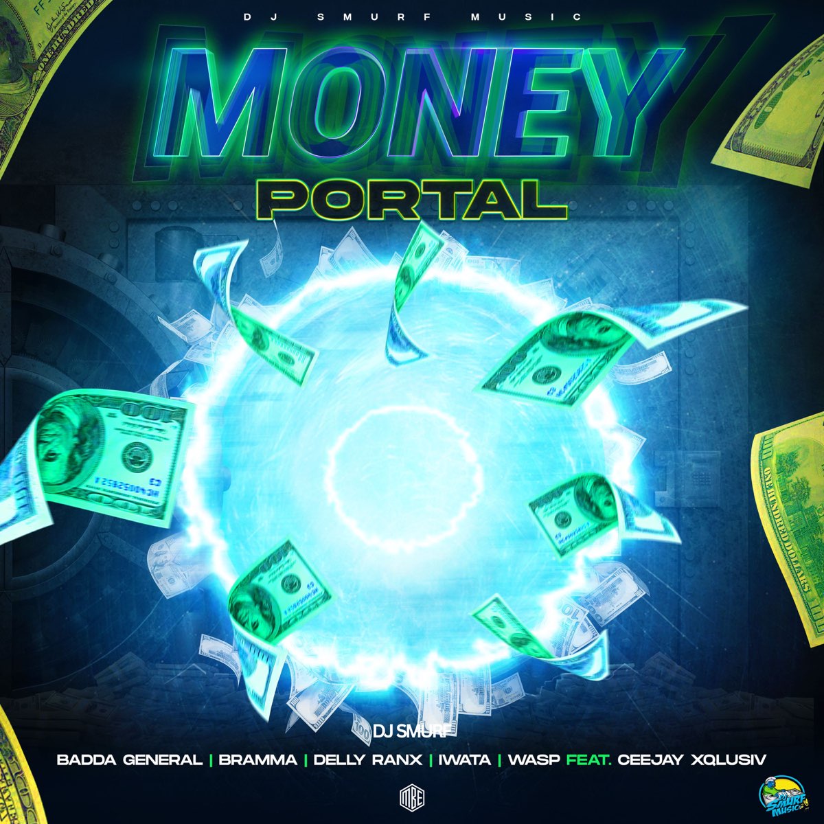 ‎Money Portal - Album by DJ Smurf - Apple Music