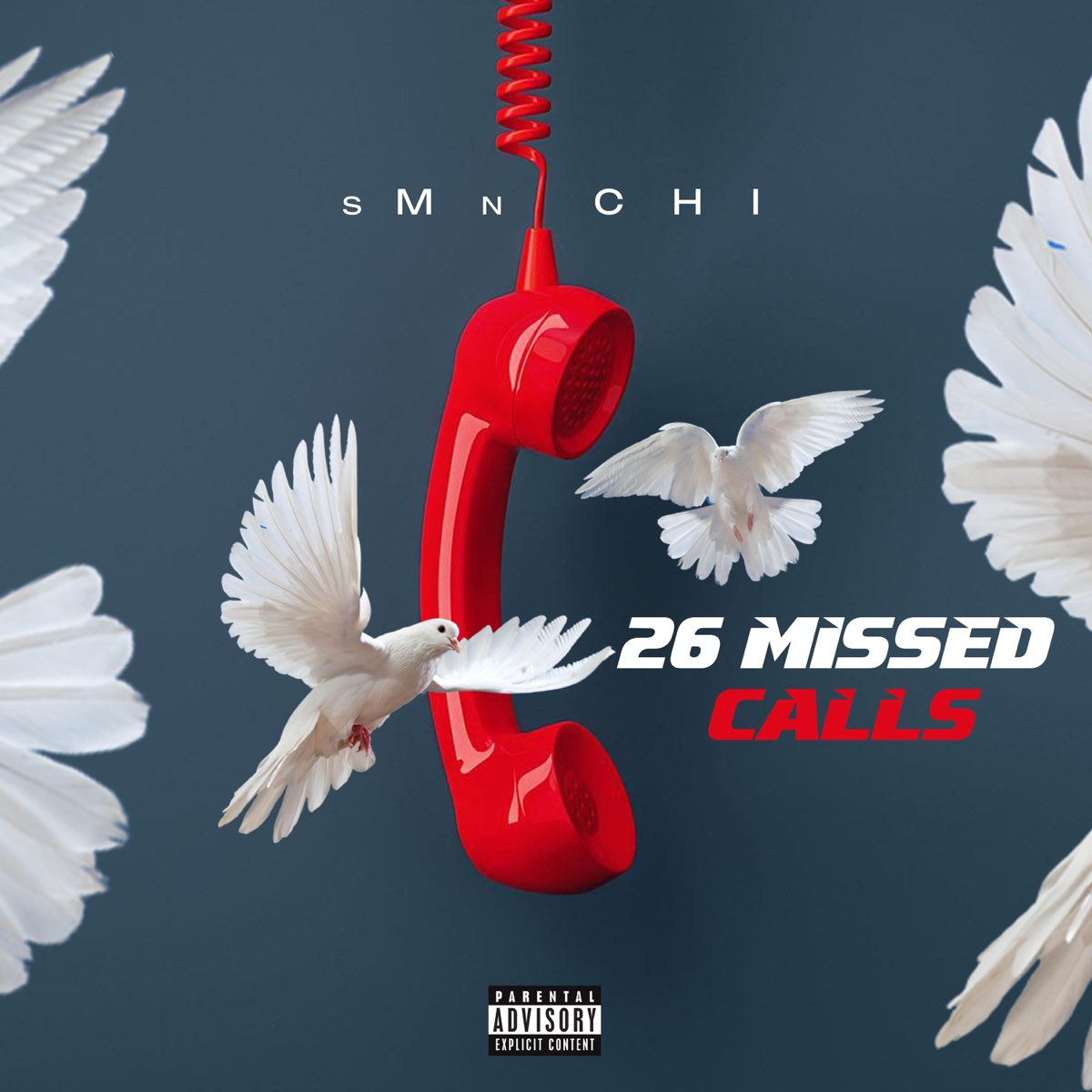 ‎26 Missed Calls - EP - Album by sMn CHI - Apple Music