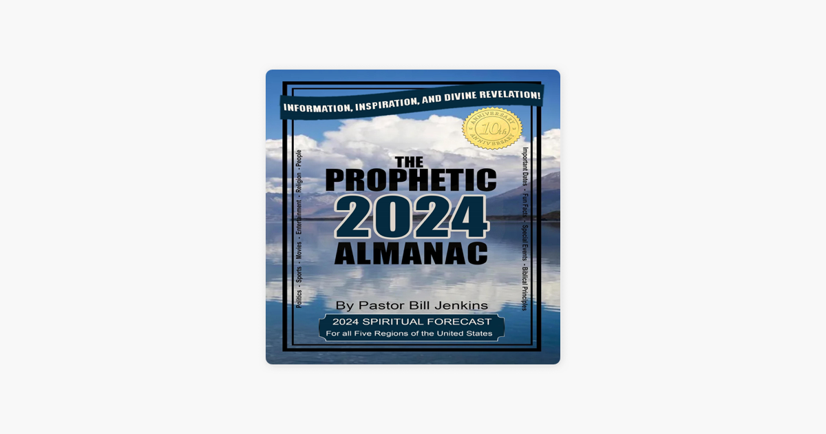 ‎The Prophetic Almanac 2024 (Unabridged) by Bill Jenkins on Apple Books