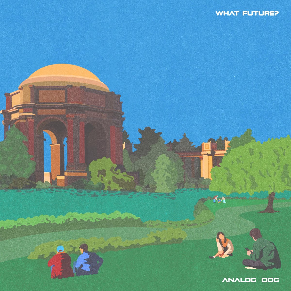 ‎What Future? - Single - Album by Analog Dog - Apple Music