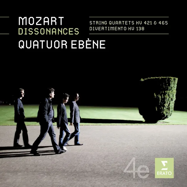 ‎Mozart: String Quartets, K. 421, 465 "Dissonances" & Divertimento, K. 138 by Quatuor Ébène ...