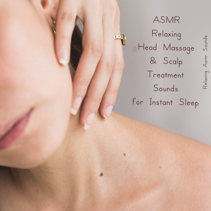 Asmr Hair Brushing And Scalp Massage Relaxing Asmr Sounds Song Lyrics