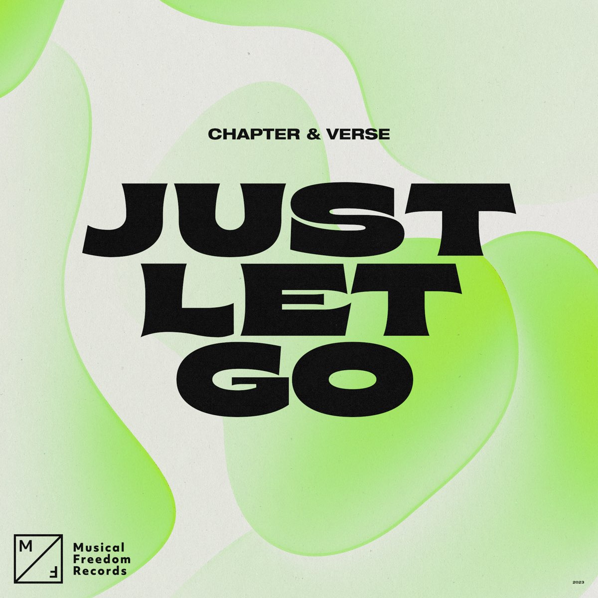 ‎Just Let Go - Single - Album by Chapter & Verse - Apple Music