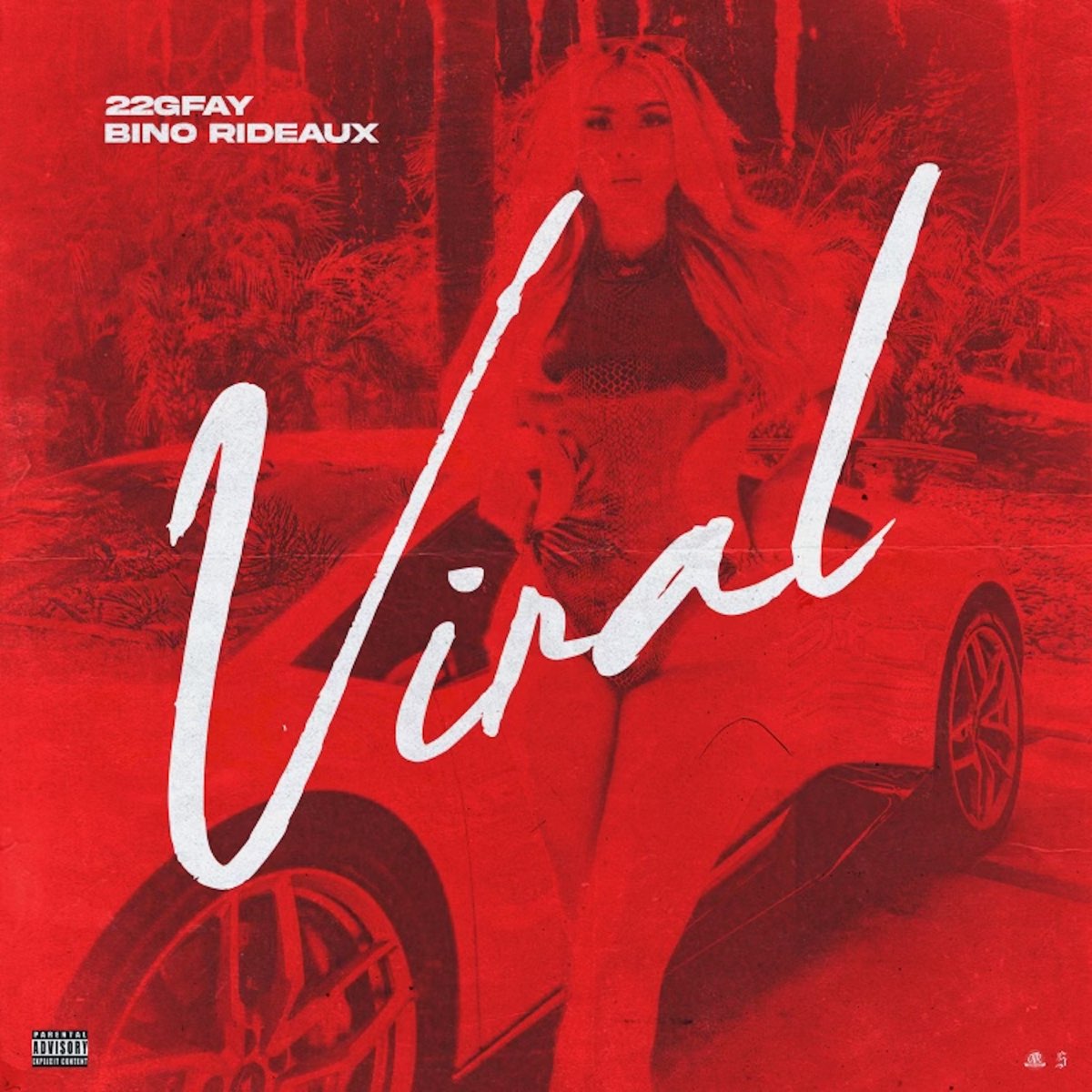 ‎Viral - Single - Album by 22gfay & Bino Rideaux - Apple Music