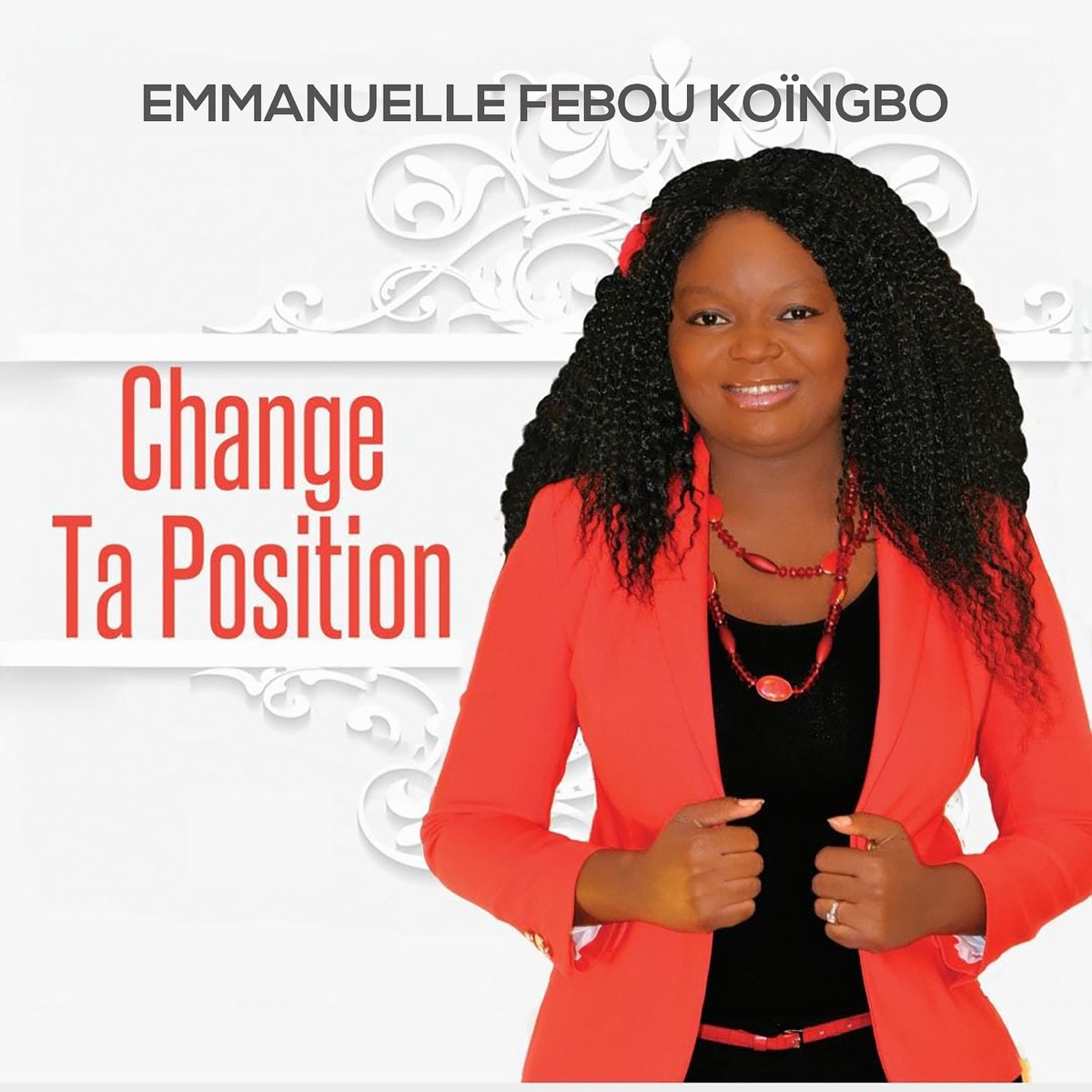 ‎Change ta position - Album by EMMANUELLE FEBOU KOÏNGBO - Apple Music