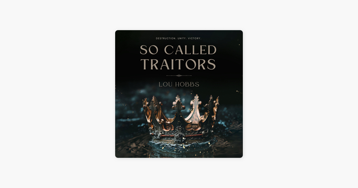 ‎So Called Traitors: The Prophecy of the Heirs, Book 1 (Unabridged) by ...