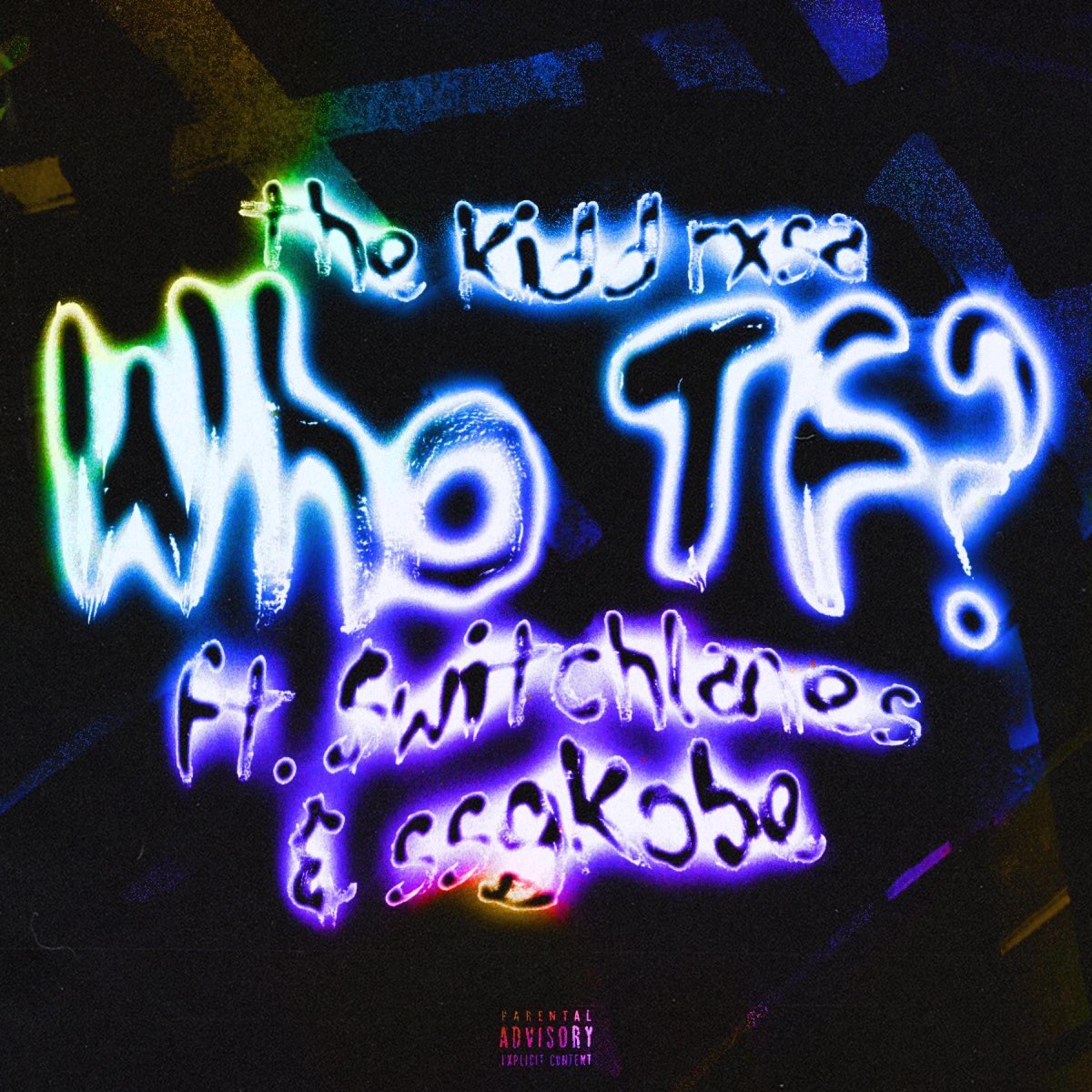 ‎Who TF? (feat. Forbiddenwillows, ssgkobe archive & Promoting Sounds) - Single - Album by The ...