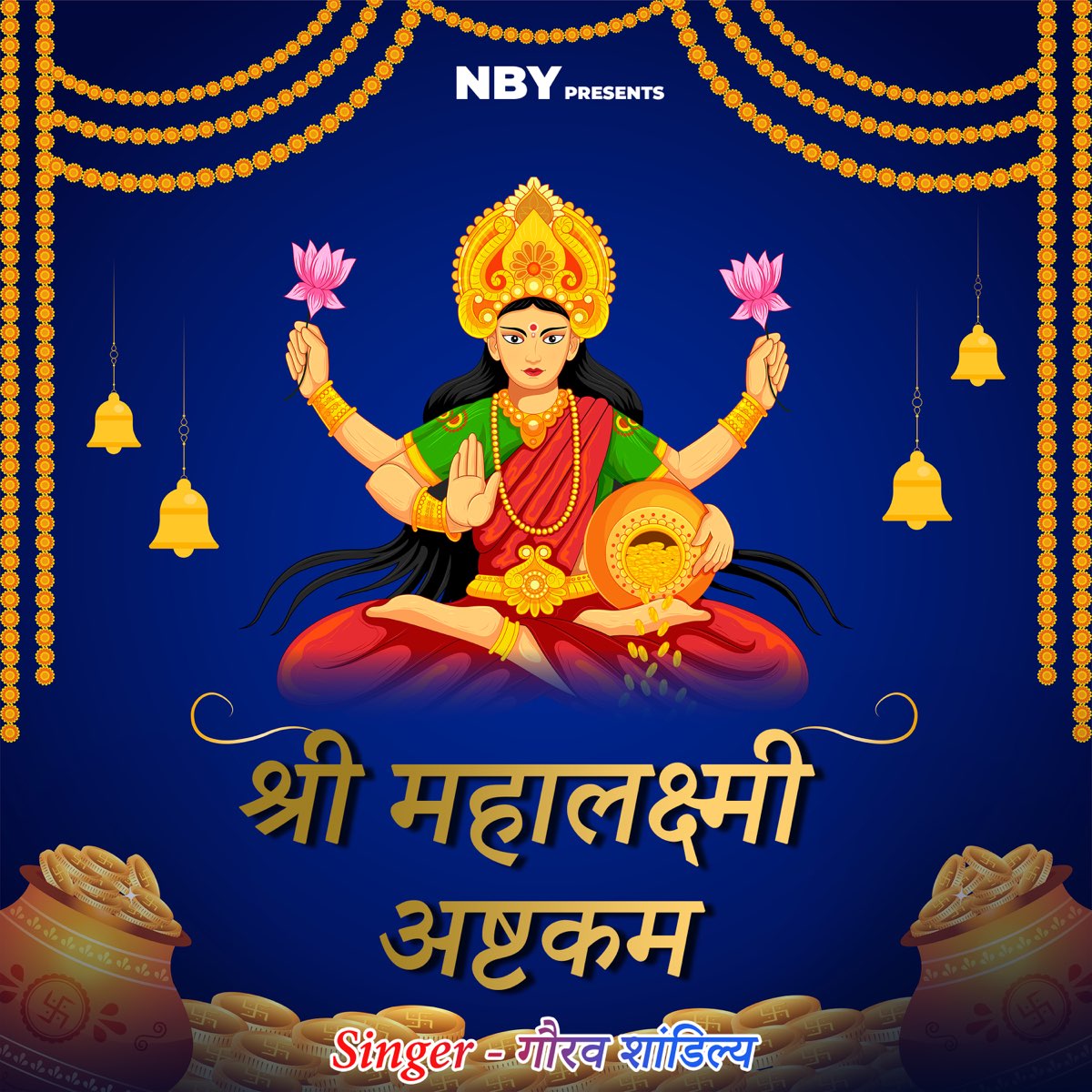 shri Mahalakshmi Ashtakam Single Gaurav Shandilya的專輯 Apple Music