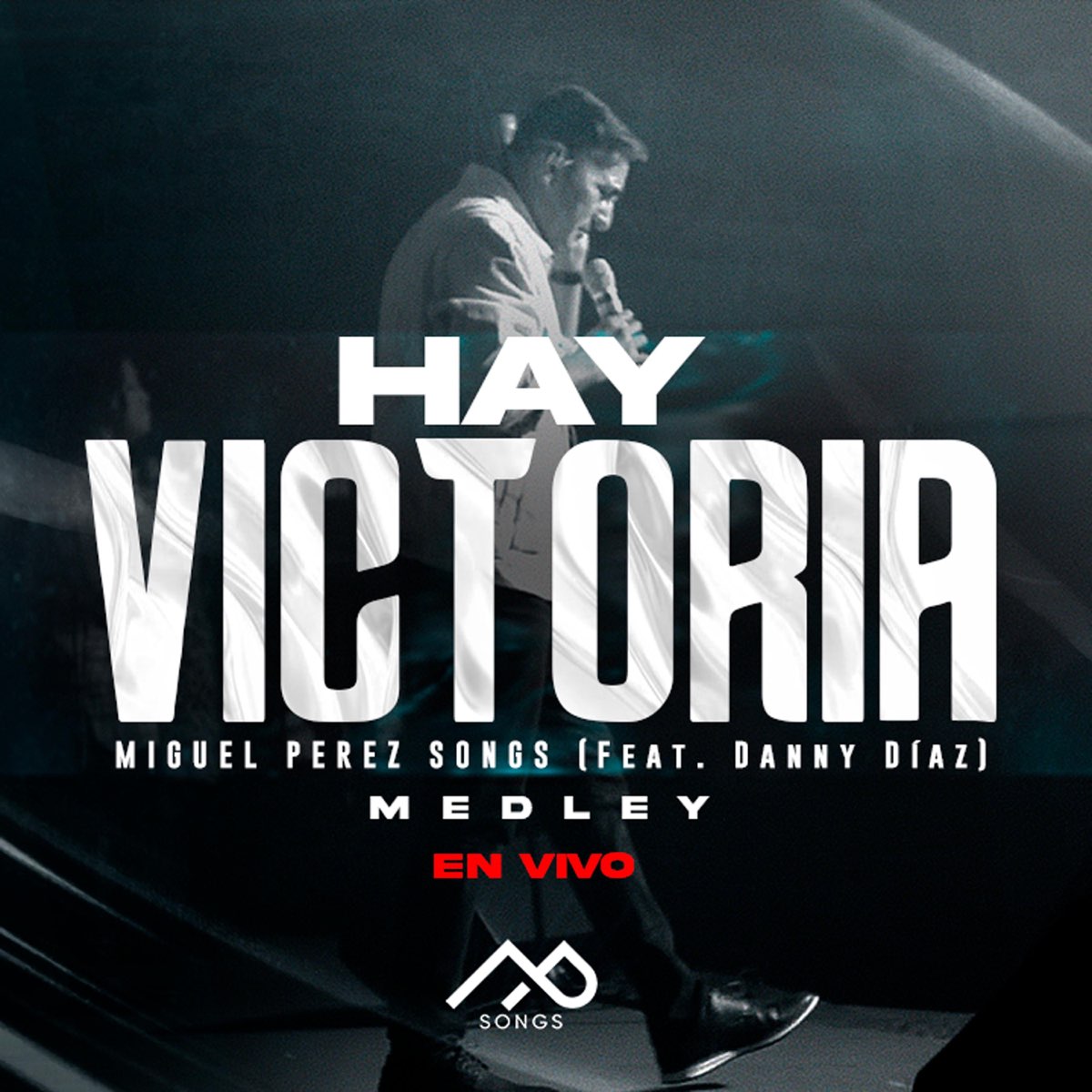 ‎Hay Victoria Medley (feat. Danny Diaz & Chris Rocha) [En vivo ...