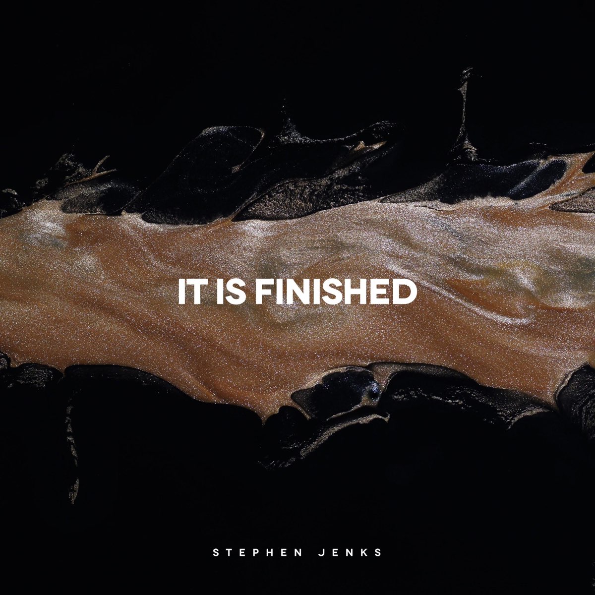 ‎It is Finished (feat. Justin Rizzo) - Single - Album by Stephen Jenks - Apple Music