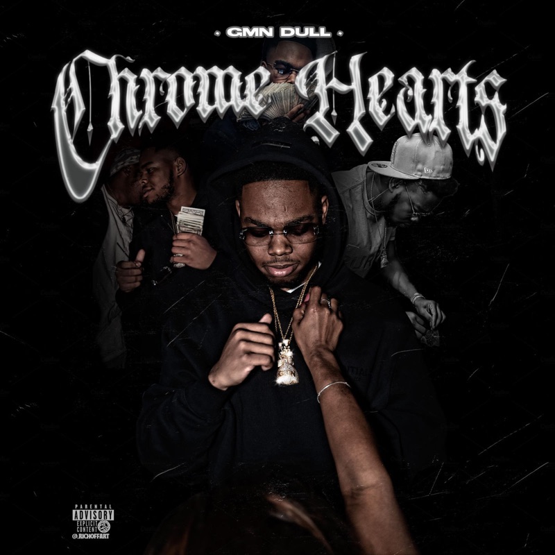 Chrome Hearts - GmnDull: Song Lyrics, Music Videos & Concerts