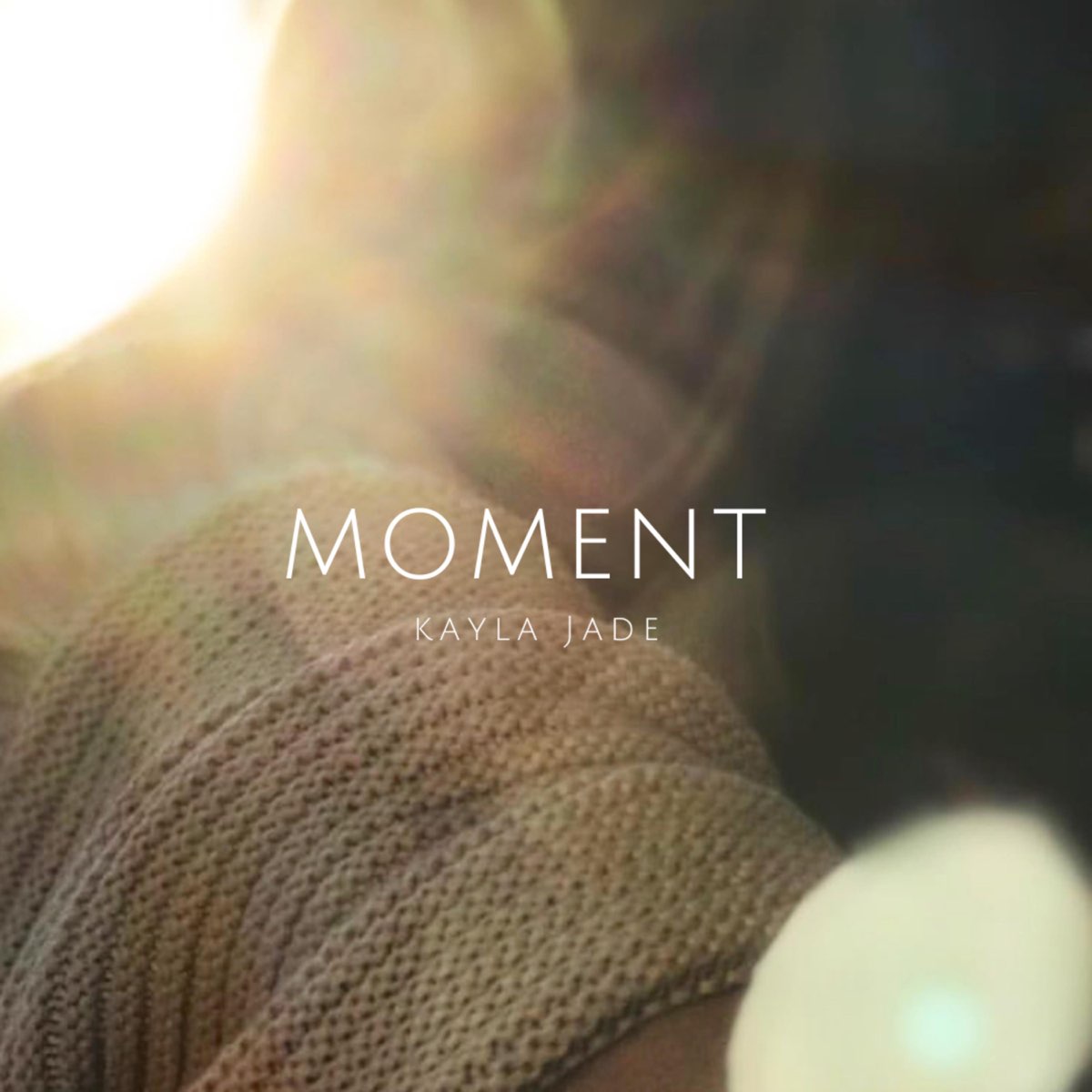 ‎Moment - Single - Album by Kayla Jade - Apple Music