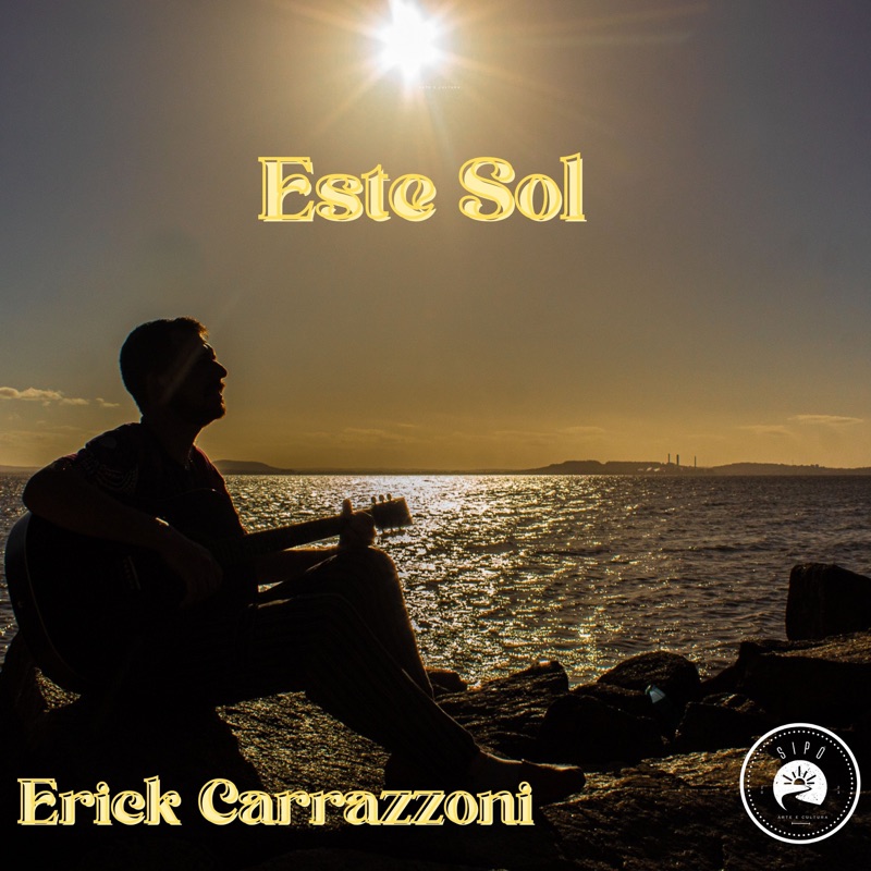 Este Sol - Erick Carrazzoni: Song Lyrics, Music Videos & Concerts