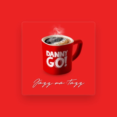 Danny Go! - Songs, Concert tickets & Videos