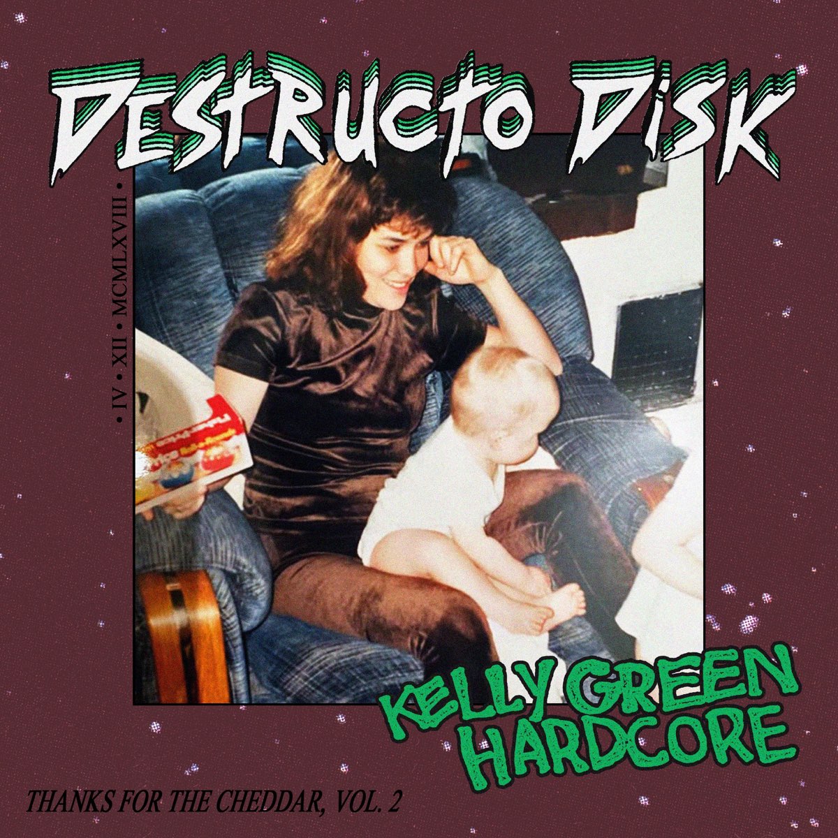 ‎Kelly Green Hardcore - EP - Album by Destructo Disk - Apple Music