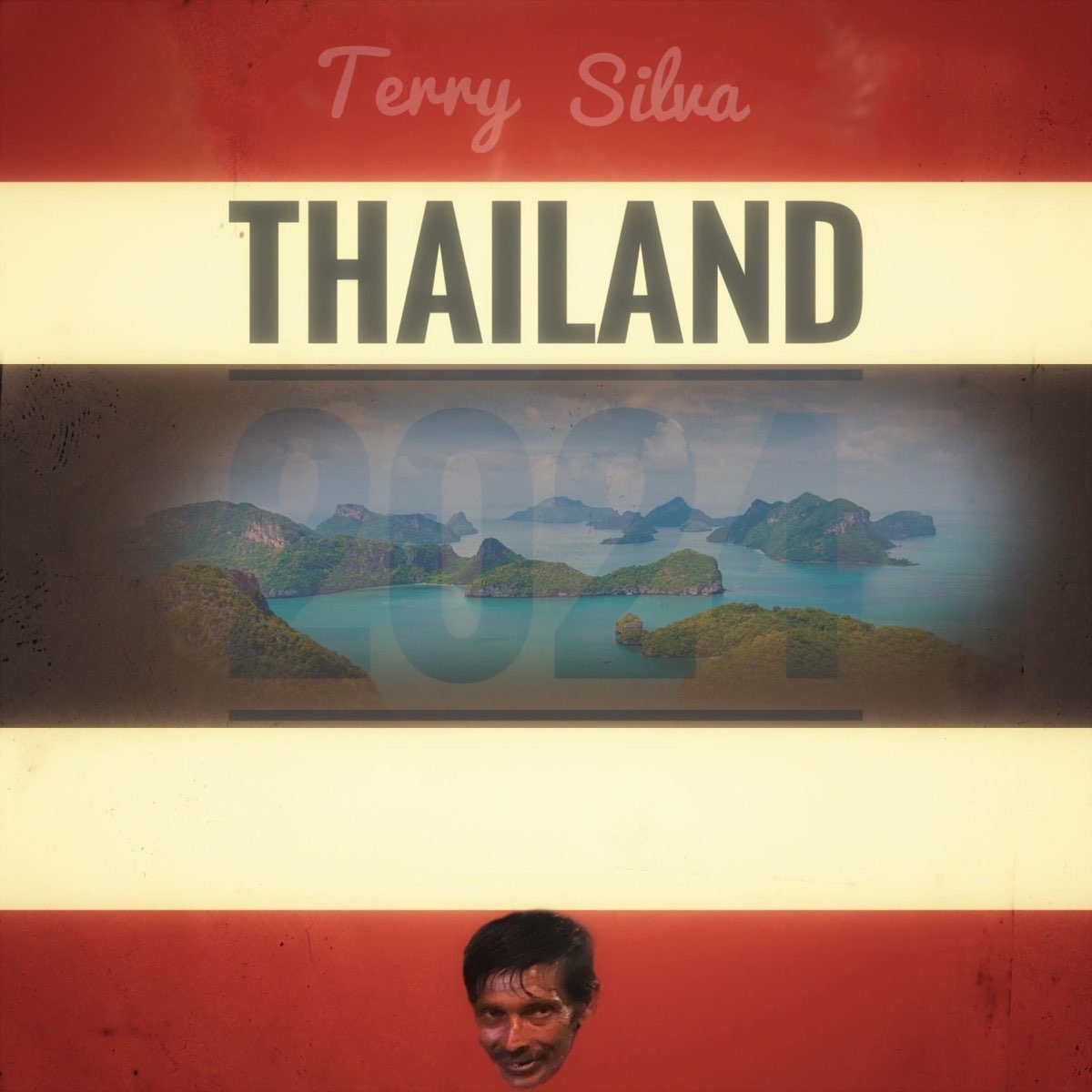‎Thailand 2024 - Single - Album by Terry Silva - Apple Music