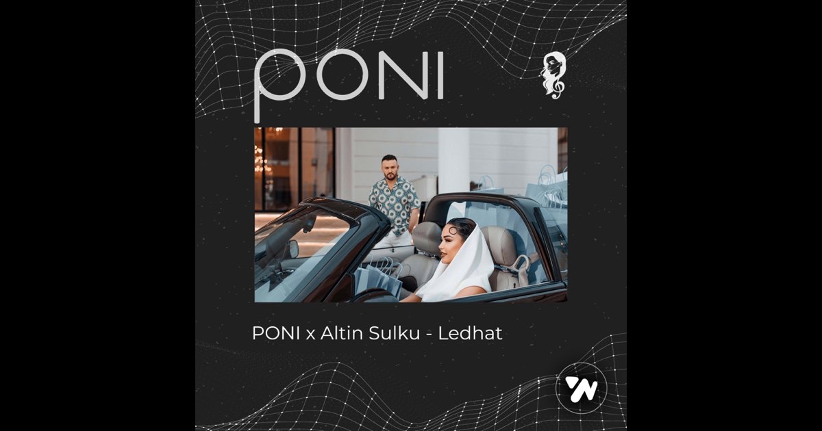 ‎Ledhat (feat. Altin Sulku) - Single - Album by Poni - Apple Music