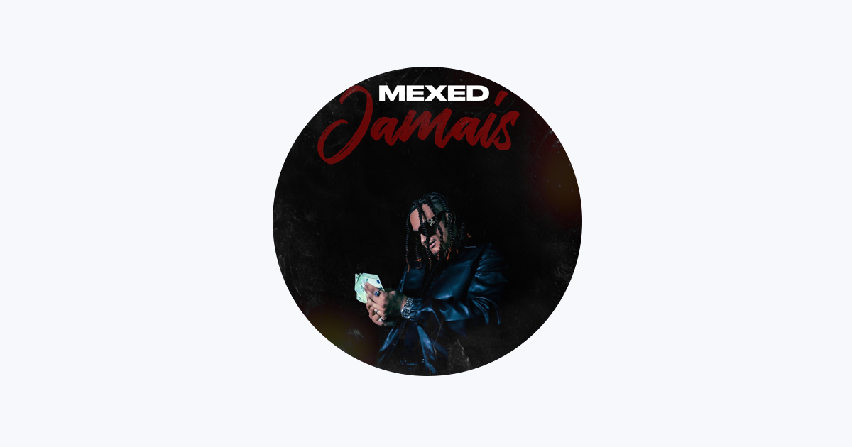 ‎Mexed en Apple Music