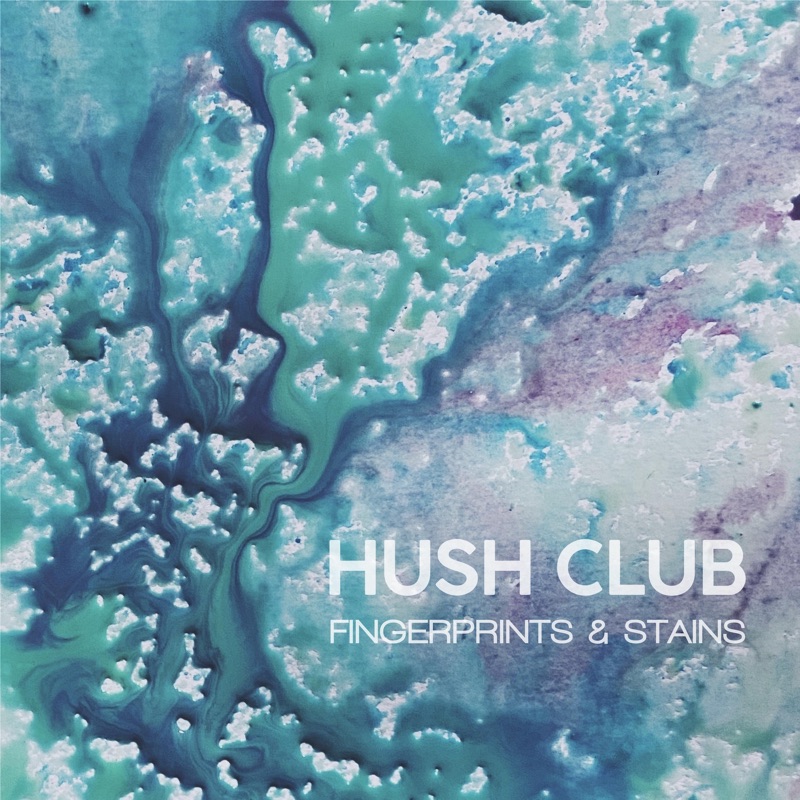 Getting Here - Hush Club: Song Lyrics, Music Videos & Concerts