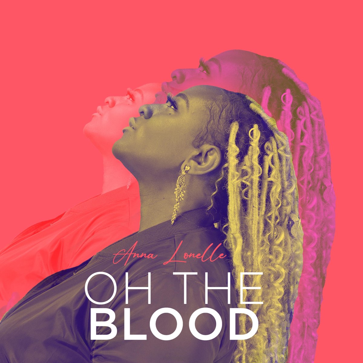 ‎Oh the Blood - Single - Album by Anna Lonelle - Apple Music