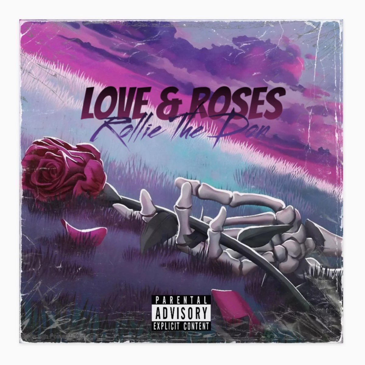 ‎Love & Roses - Album by Rollie The Don - Apple Music