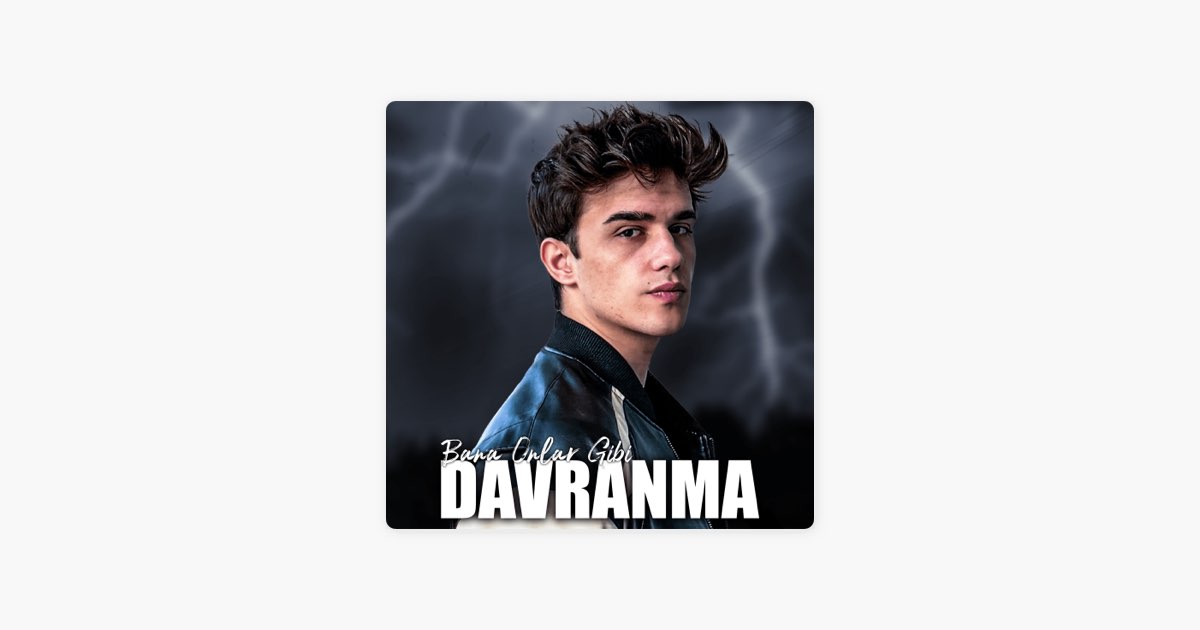 ‎Песня «Bana Onlar Gibi Davranma» — Ahmet Can Dündar — Apple Music