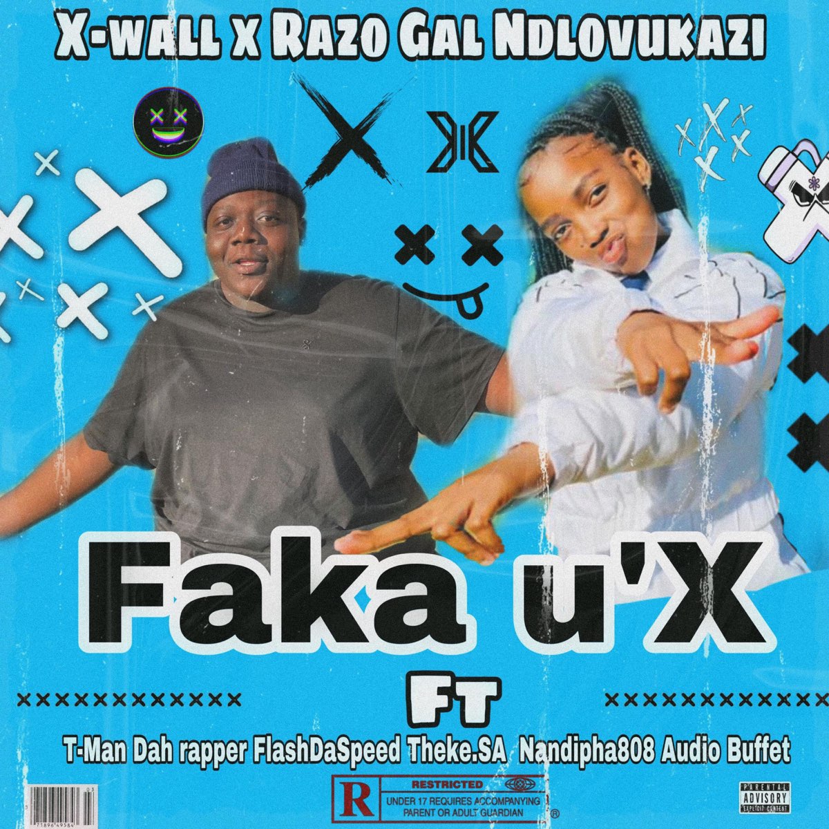 ‎Faka U'x (feat. Razo Gal Ndlovukazi, T-Man Dah rapper, FlashDaSpeed ...
