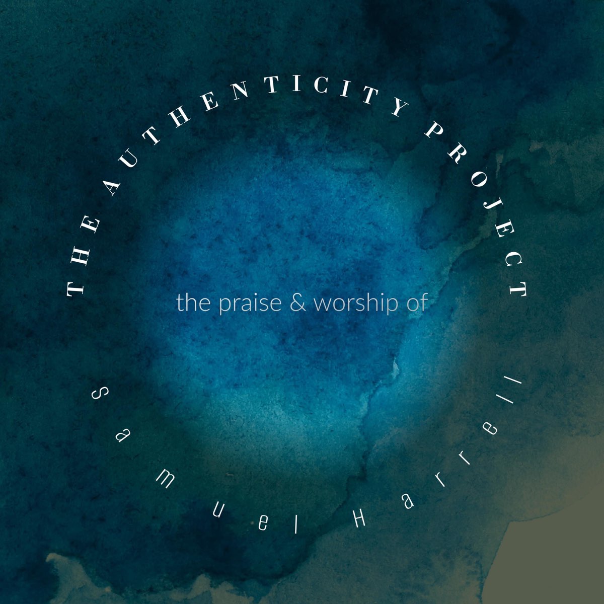 ‎The Authenticity Project - Album by Samuel Harrell - Apple Music