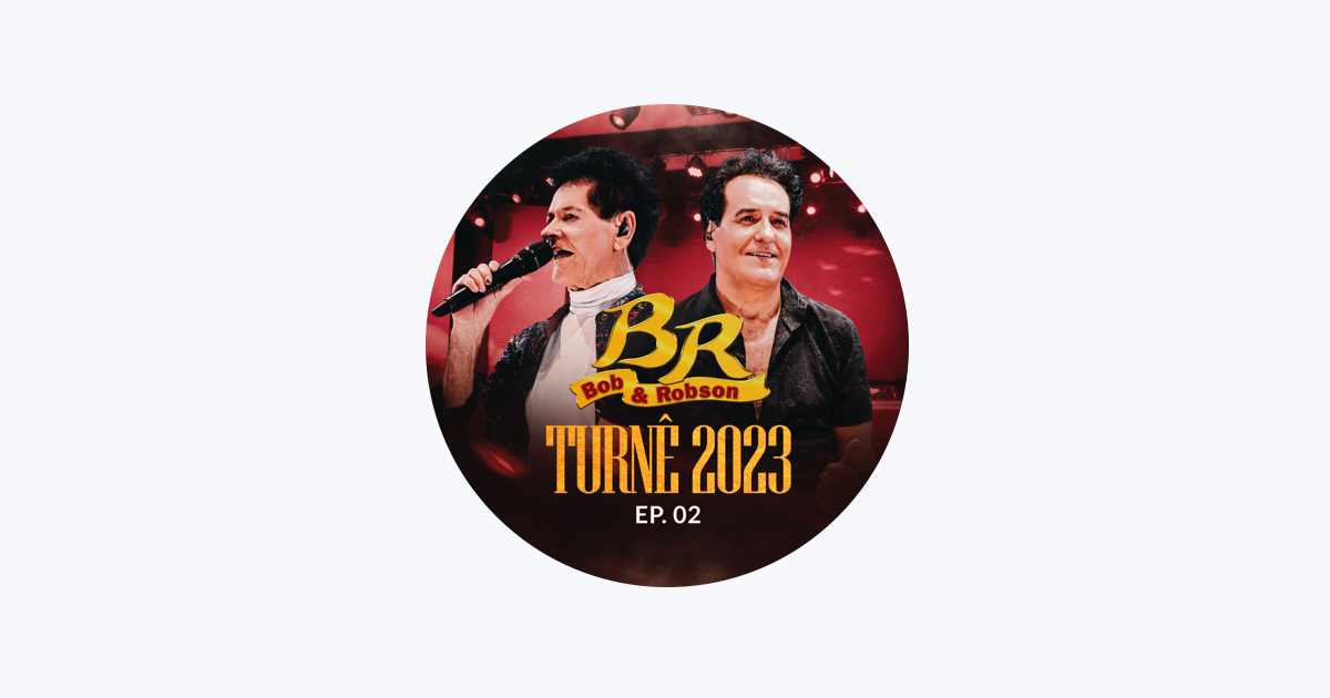 ‎Bob e Robson — Apple Music