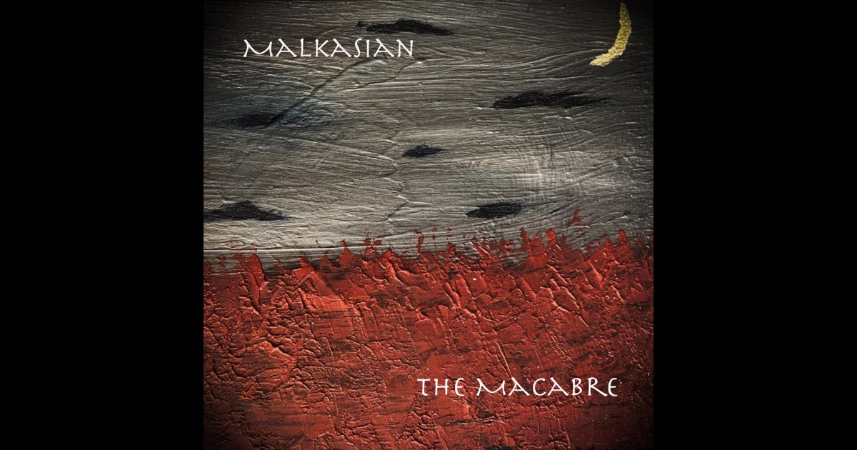 ‎The Macabre - Album by Malkasian - Apple Music