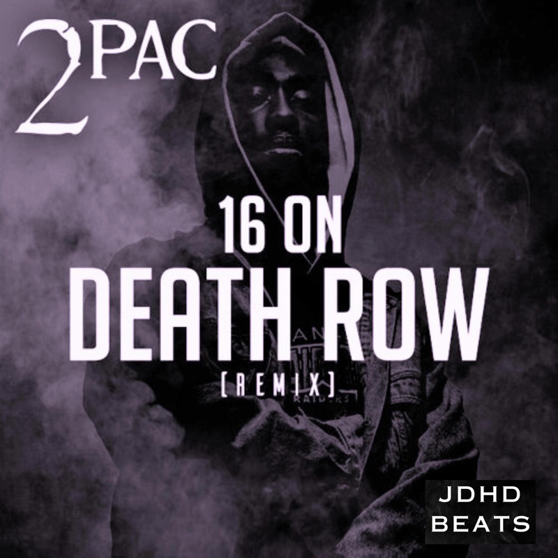 16 On Deathrow - JDHD beats: Song Lyrics, Music Videos & Concerts