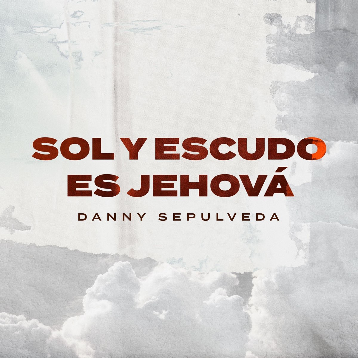 ‎Sol y Escudo es Jehova - Single - Album by Danny Sepulveda - Apple Music