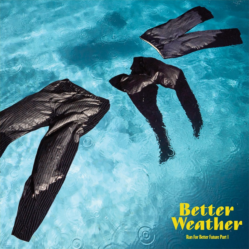 ไม่เกี่ยวเลย - Better Weather: Song Lyrics, Music Videos & Concerts