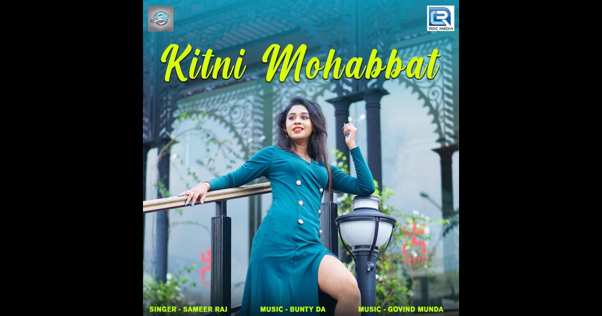 ‎Kitni Mohabbat (Original) - Single - Album by Sameer Raj - Apple Music