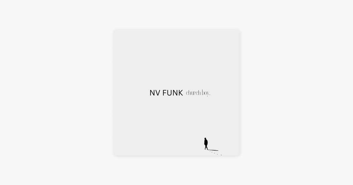 ‎Church Boy – Song by NV Funk – Apple Music