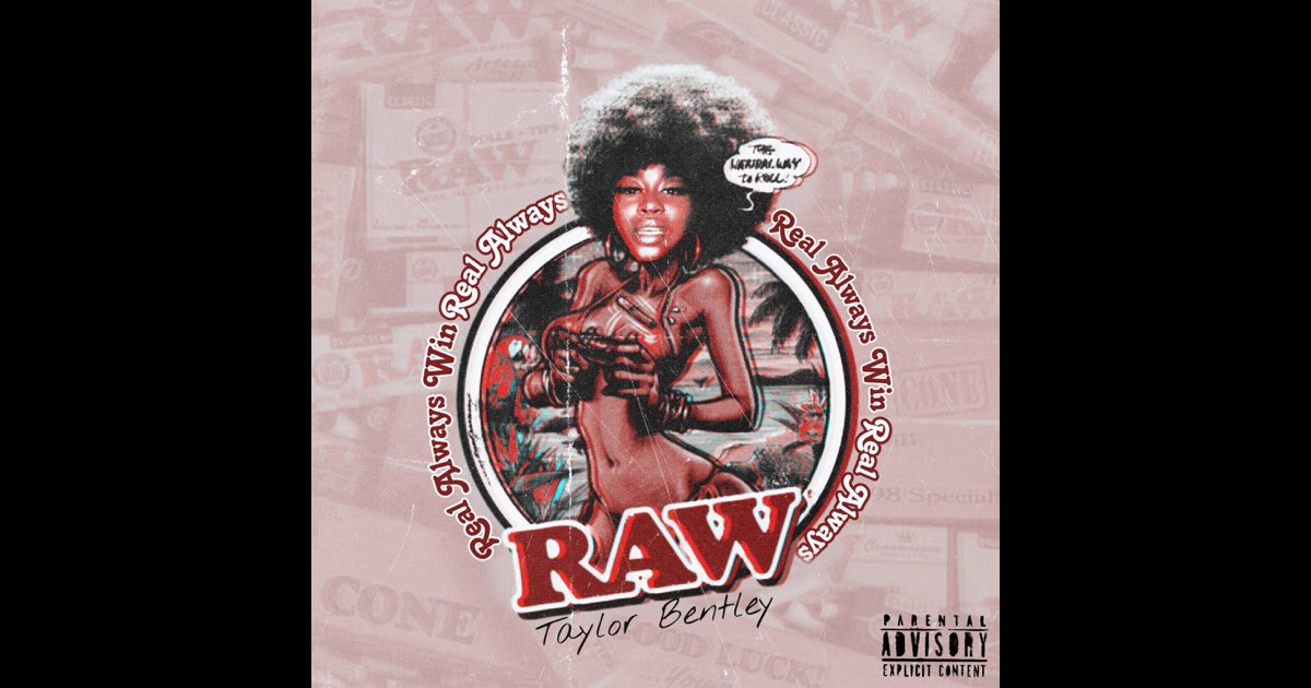 ‎R.A.W — álbum de Taylor Bentley — Apple Music
