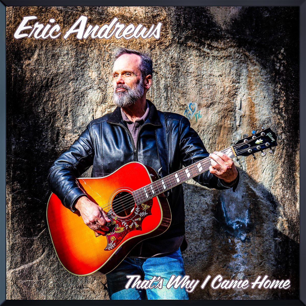 ‎That's Why I Came Home - Single - Album by Eric Andrews - Apple Music
