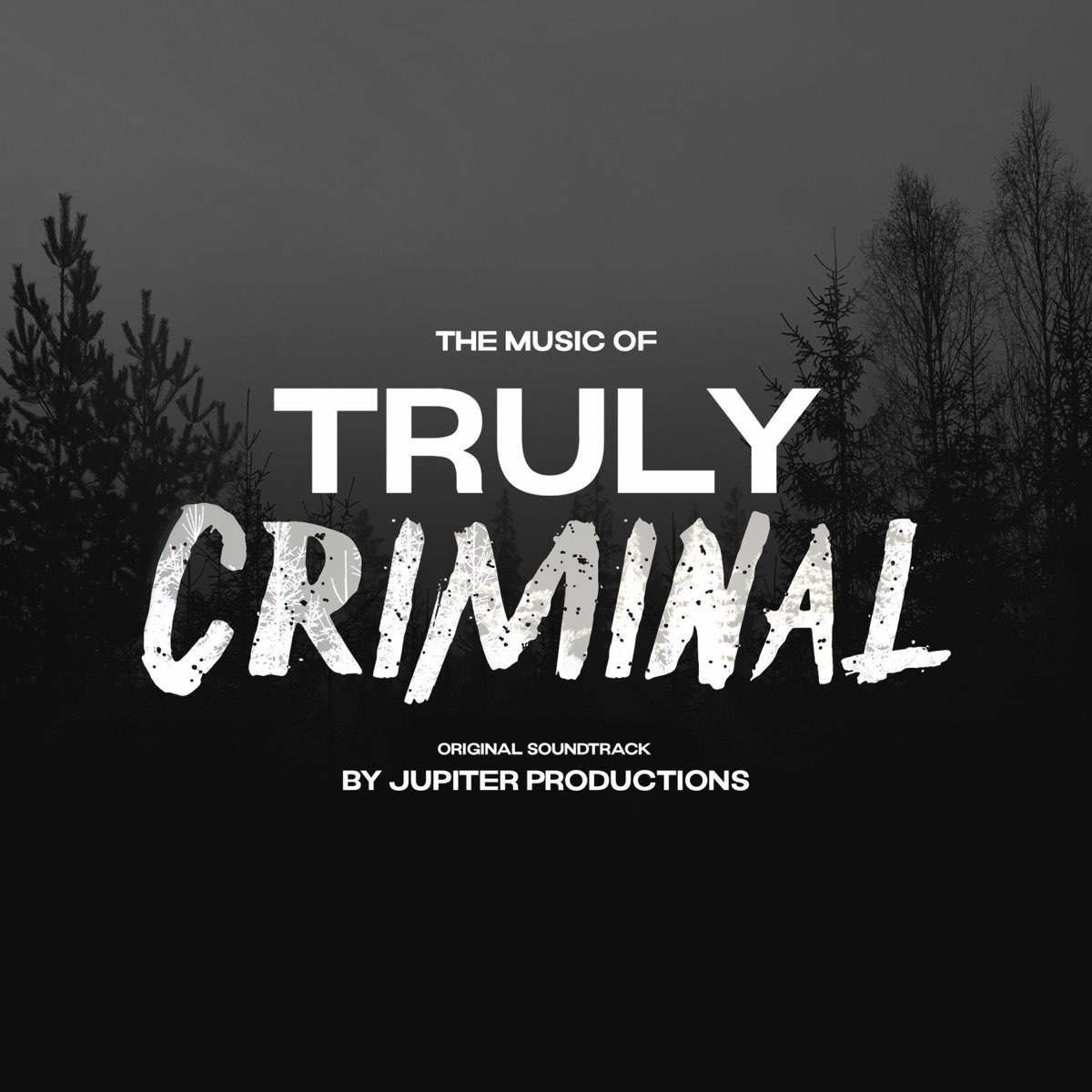 â žtruly Criminal Original Soundtrack Extended Album By Jupiter