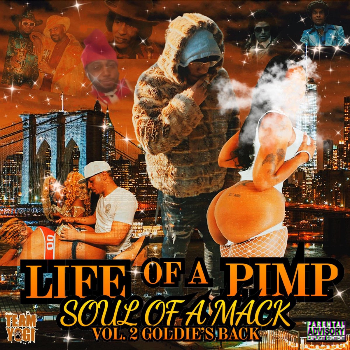 ‎Life of a Pimp, Soul of a Mack (Vol.2 Goldie's Back) - Album by Duble R - Apple Music