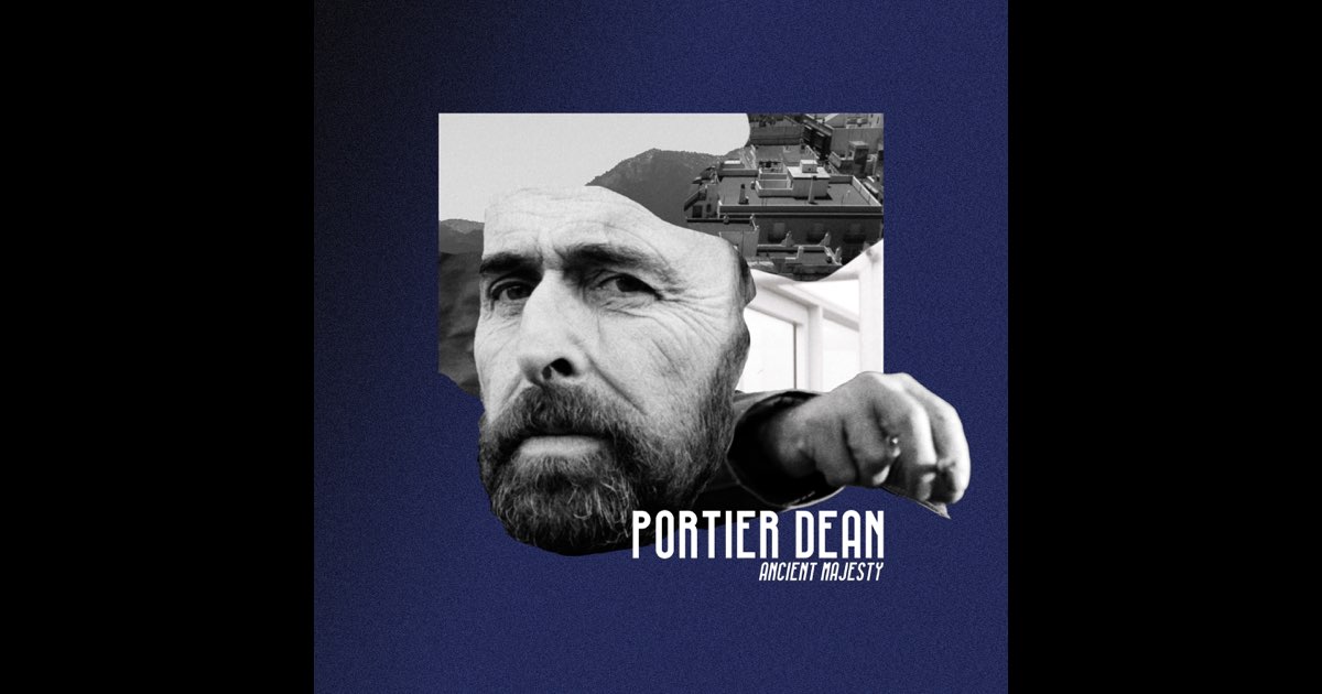‎Ancient Majesty - Album by Portier Dean - Apple Music