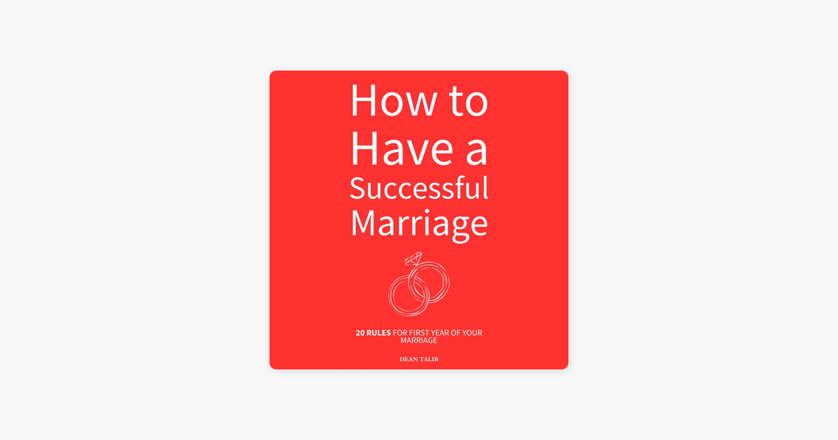 ‎How to Have a Successful Marriage: 20 Rules for First Year of Your ...