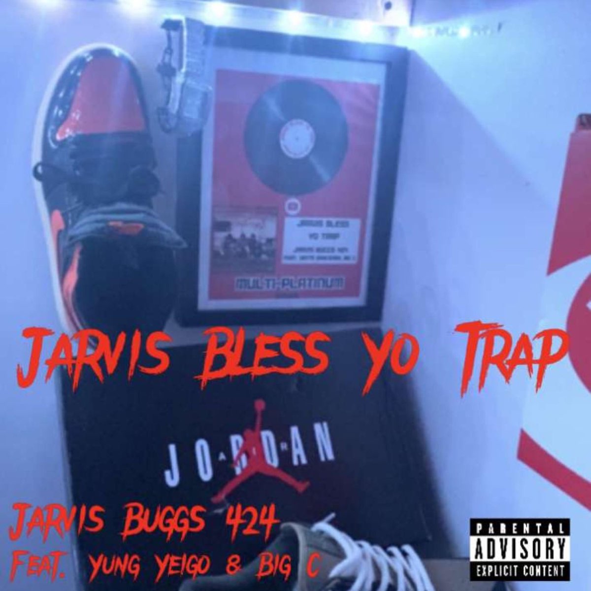 ‎Jarvis Bless Your Trap (feat. Jarvis Buggs 424) - Single - Album by ...