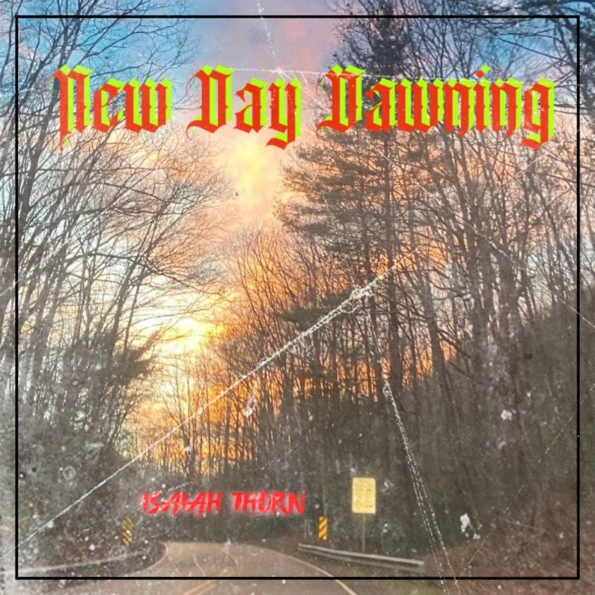 ‎New Day Dawning - Album by Isaiah Thorn - Apple Music