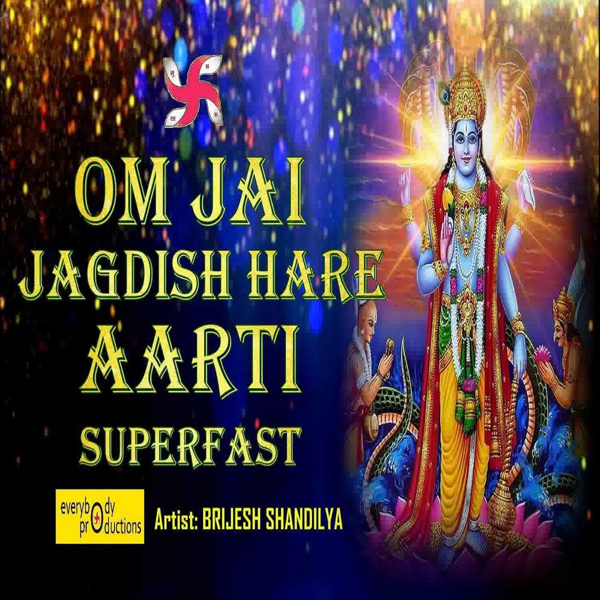 ‎Om Jai Jagdish Hare Aarti (Superfast) - Single by Brijesh Shandilya ...
